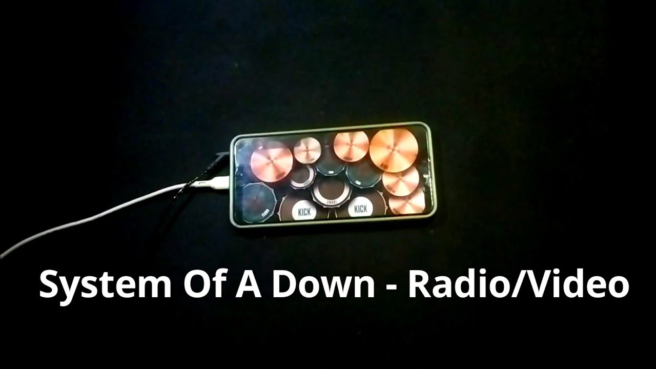 System Of A Down - Radio Video Cover Real Drum App Android - YouTube