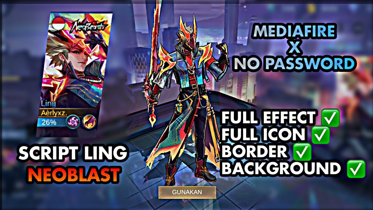 SCRIPT SKIN LING NEOBEAST TERBARU PATCH NEOBEAST WORK ALL GRAPHICS ...