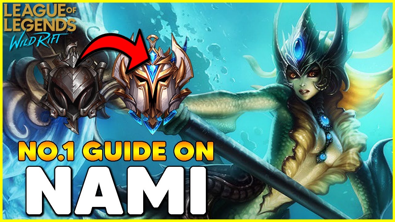 Nami Wild Rift In-depth Guide | Tips and Tricks | Tutorial | Skill ...