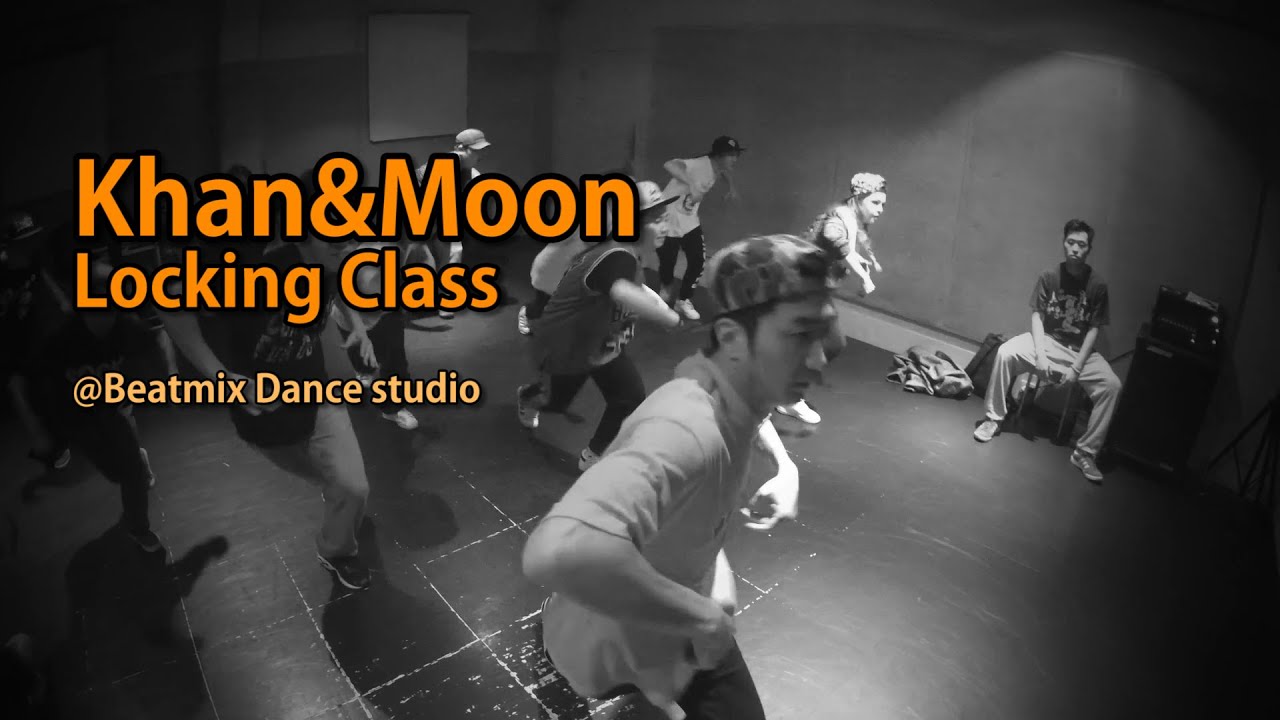 [칸앤문 KHAN&MOON] Khan&Moon Locking Class @Beatmix Dancestudio - YouTube