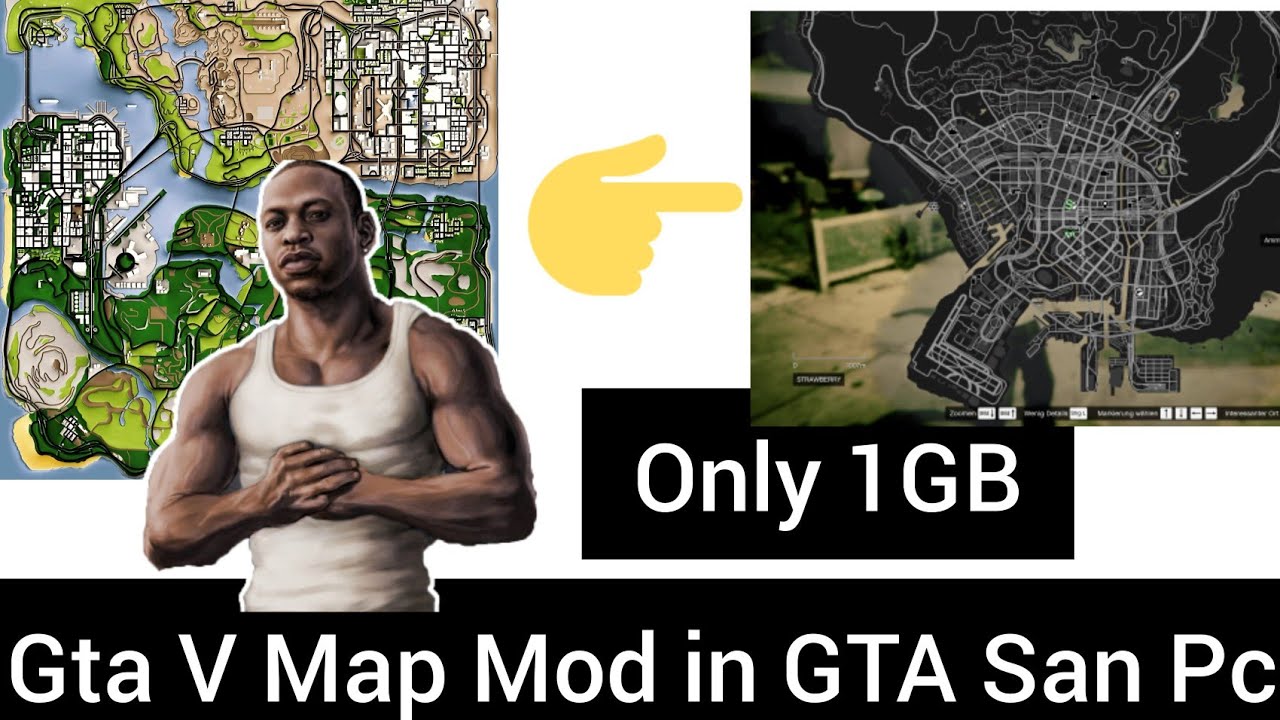 How To Add GTA V Map MOD in GTA San Andreas pc Only 1GB by AH Gaming ...