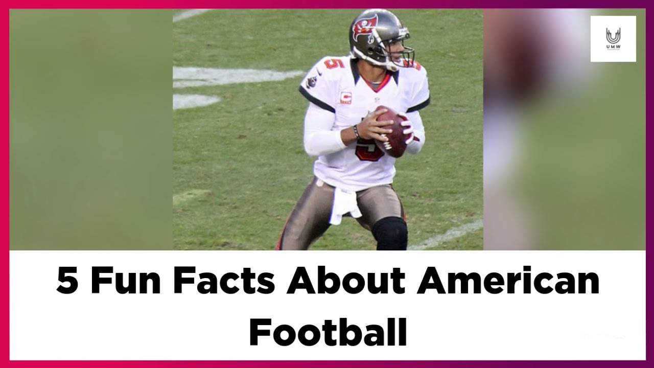 5 Fun Facts About American Football - YouTube