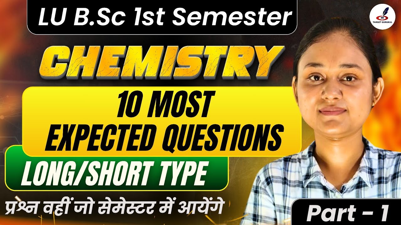Top 10 Important Questions For B.Sc Chemistry 1st Semester Exam |Unit-1 ...