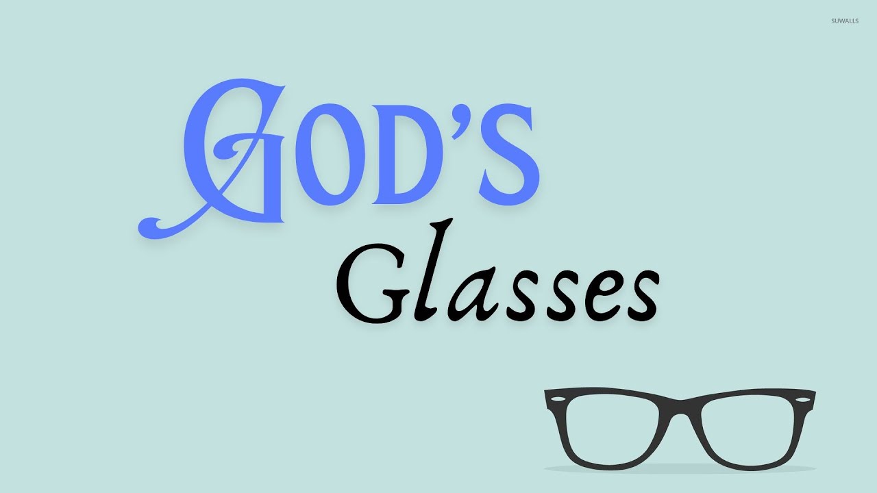 God's Glasses | Rev. Dr. Jaye Peabody-Smith (09/22/24) - YouTube