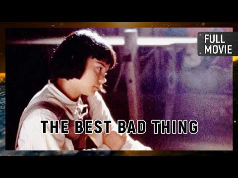The Best Bad Thing (1997) | English | Drama