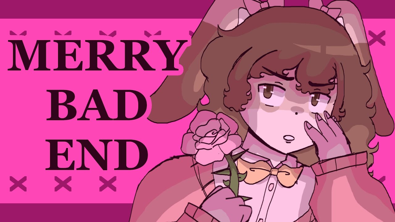 Merry Bad End [OC PMV] (remake) - YouTube