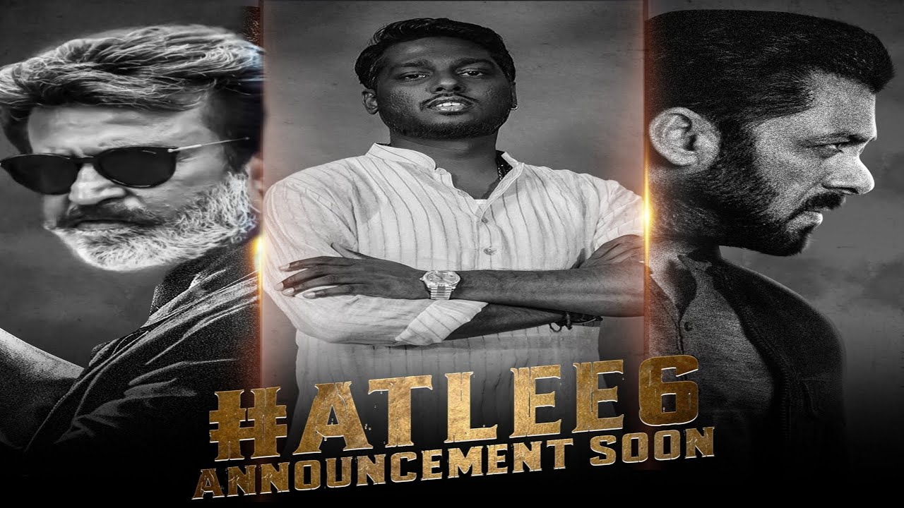 Atlee 6 Bigg Update | Rajnikanth in Atlee 6? | Salman Khan | Sikandar ...
