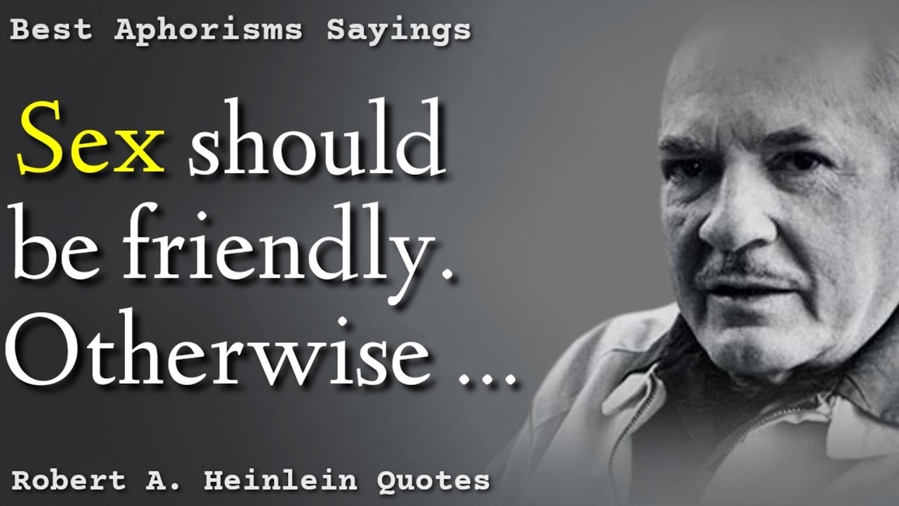 Heinlein Quotes