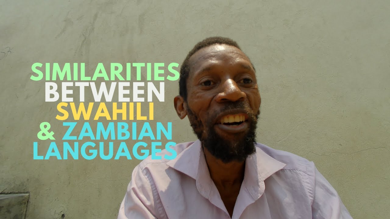 Similarities between Swahili and Zambian Languages - Video # 201 - YouTube