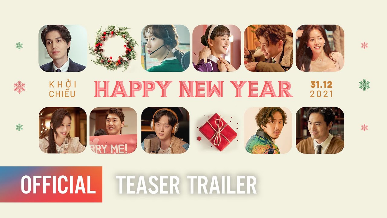 HAPPY NEW YEAR - Teaser Trailer | Khởi chiếu: 31.12.2021 - YouTube
