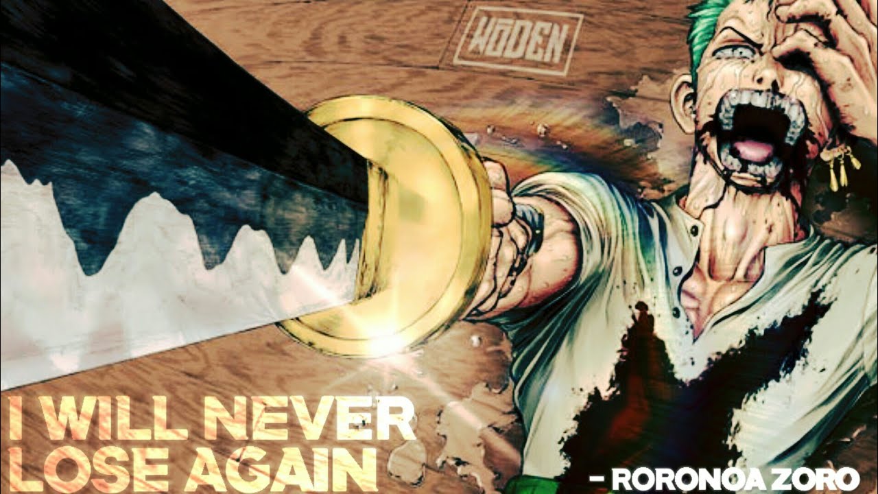 Roronoa Zoro - A Promise to Captain to never lose again... - YouTube