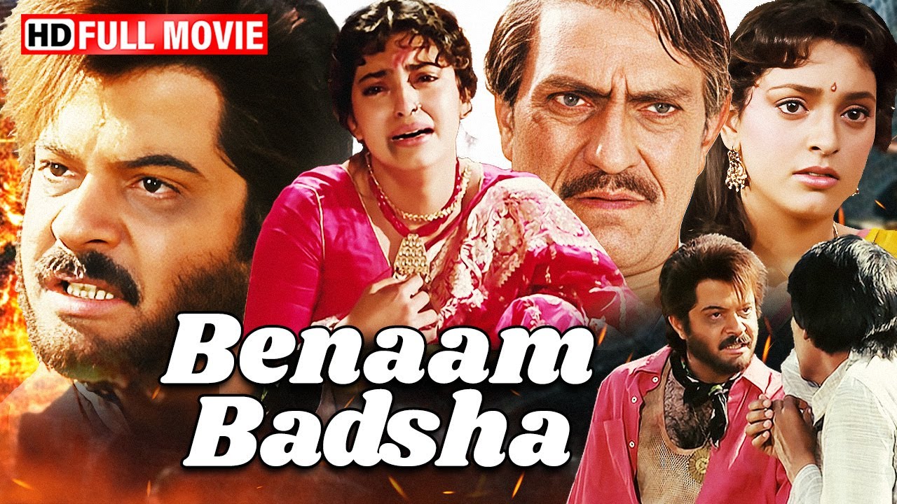 Benaam Badsha (1991) Full Movie HD | Anil Kapoor, Amrish Puri, Juhi ...