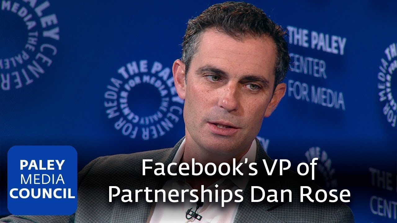 Facebook’s Dan Rose on Video Trends - Paley IC Summit 2017 - YouTube