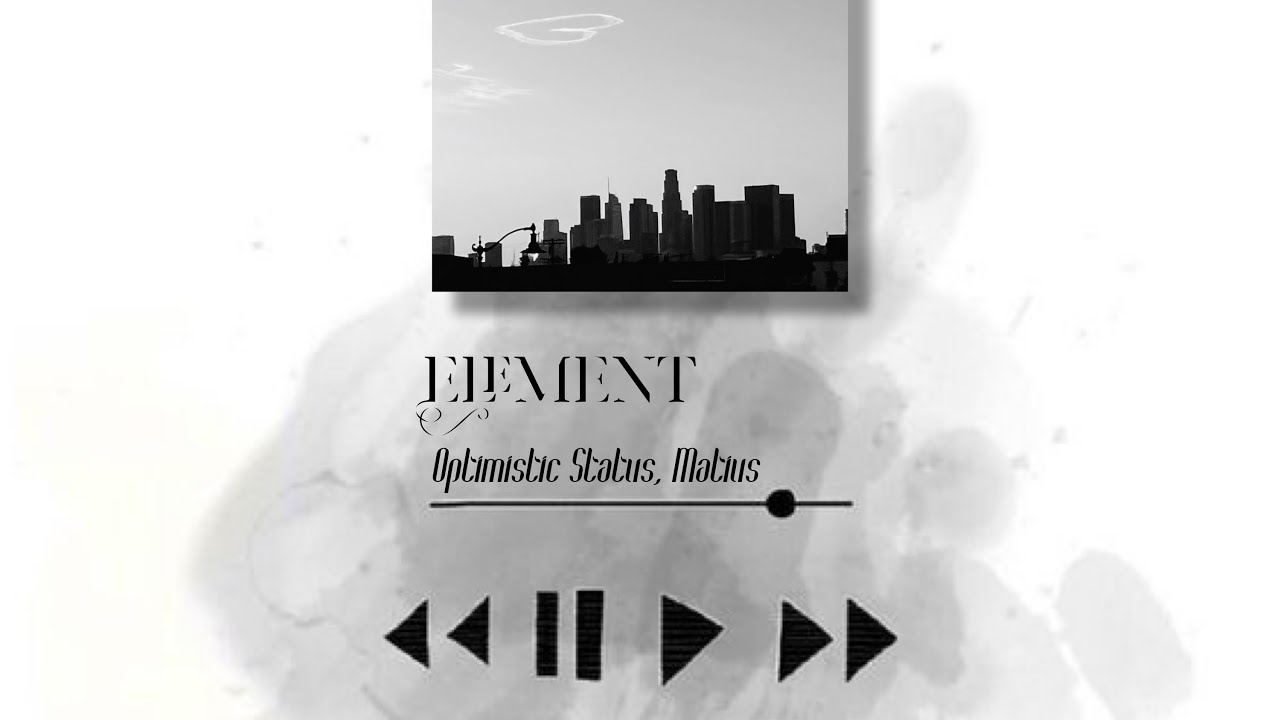 Matius - Element feat. Optimistic Status [Official Audio] - YouTube