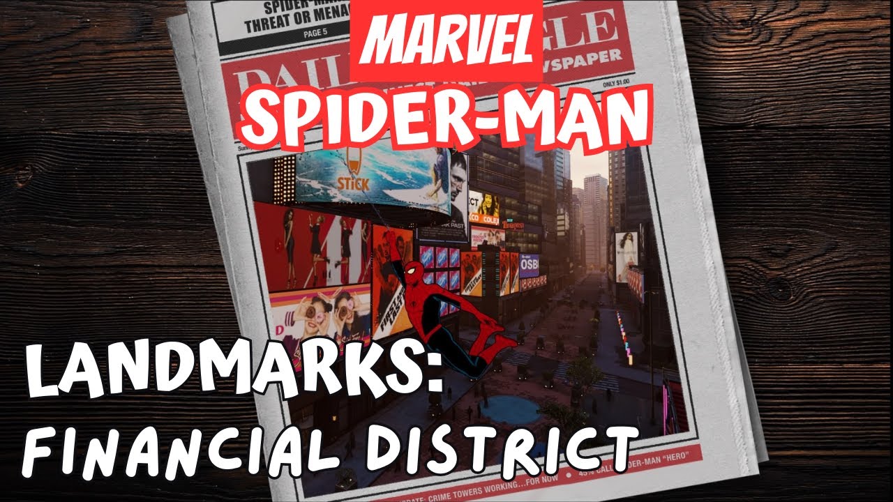 Marvel’s Spider-Man – Landmarks: Financial District - YouTube
