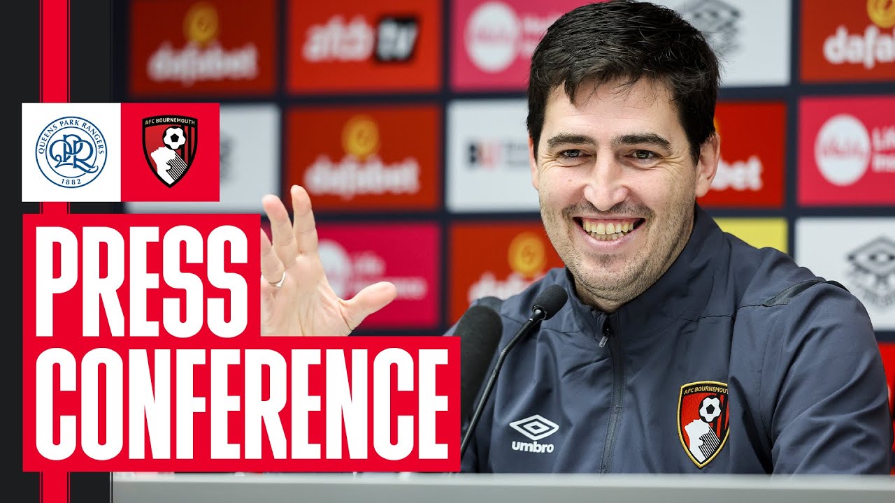 Press conference: Andoni speaks on taking on his first FA Cup run, QPR ...