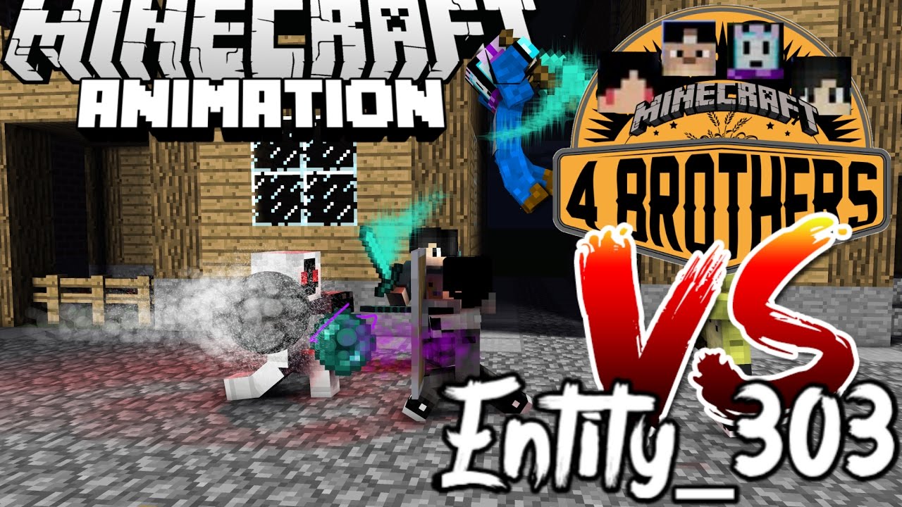 4 Brothers VS. Entity 303 (Eps. 2) - Minecraft Animation Indonesia ...