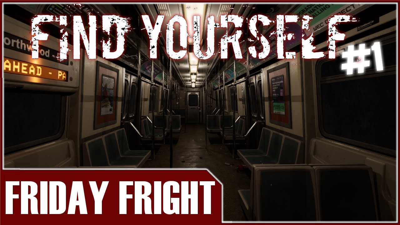 Friday Fright - Find Yourself EP1 - YouTube