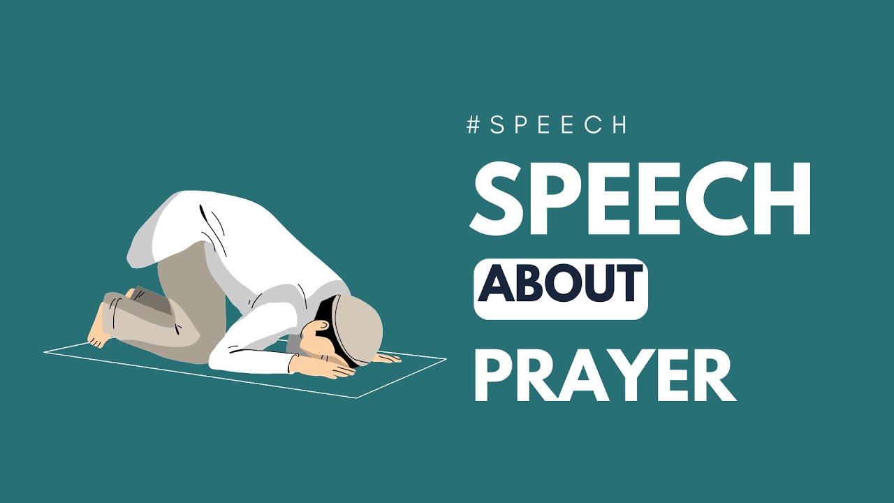 Speech About Prayer - YouTube