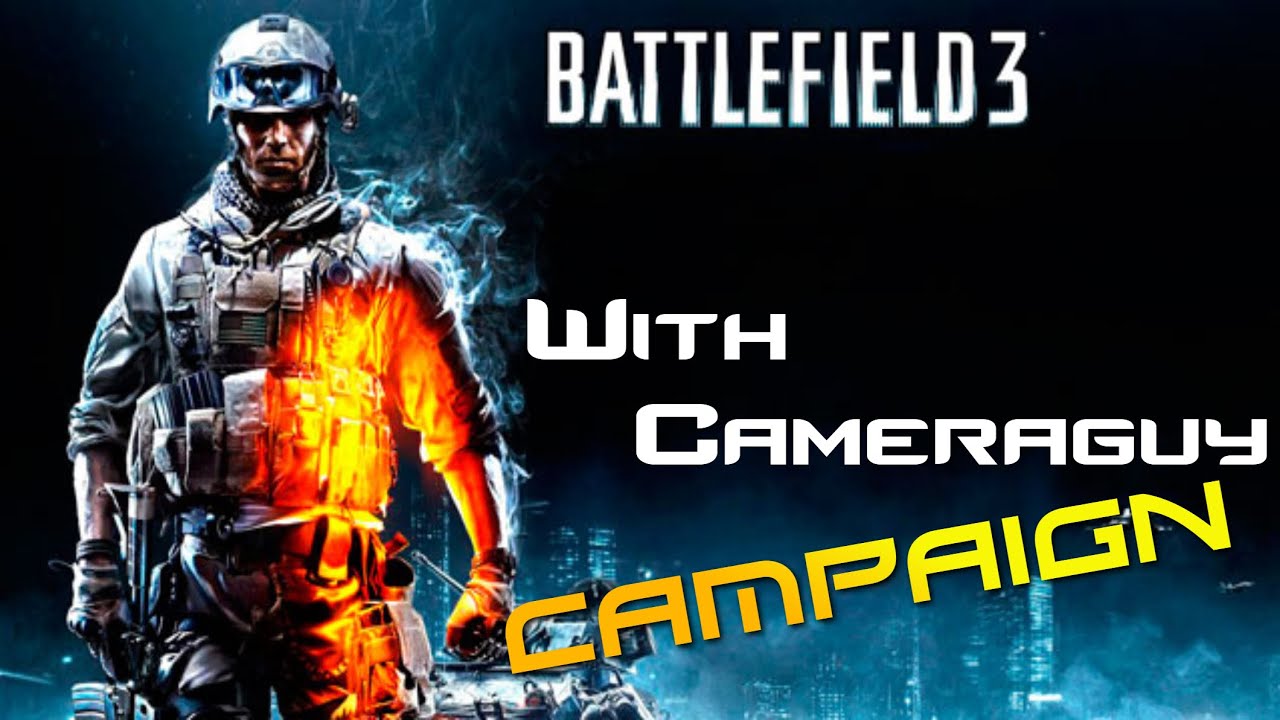 Battlefield 3 Campaign | Episode 1 - YouTube