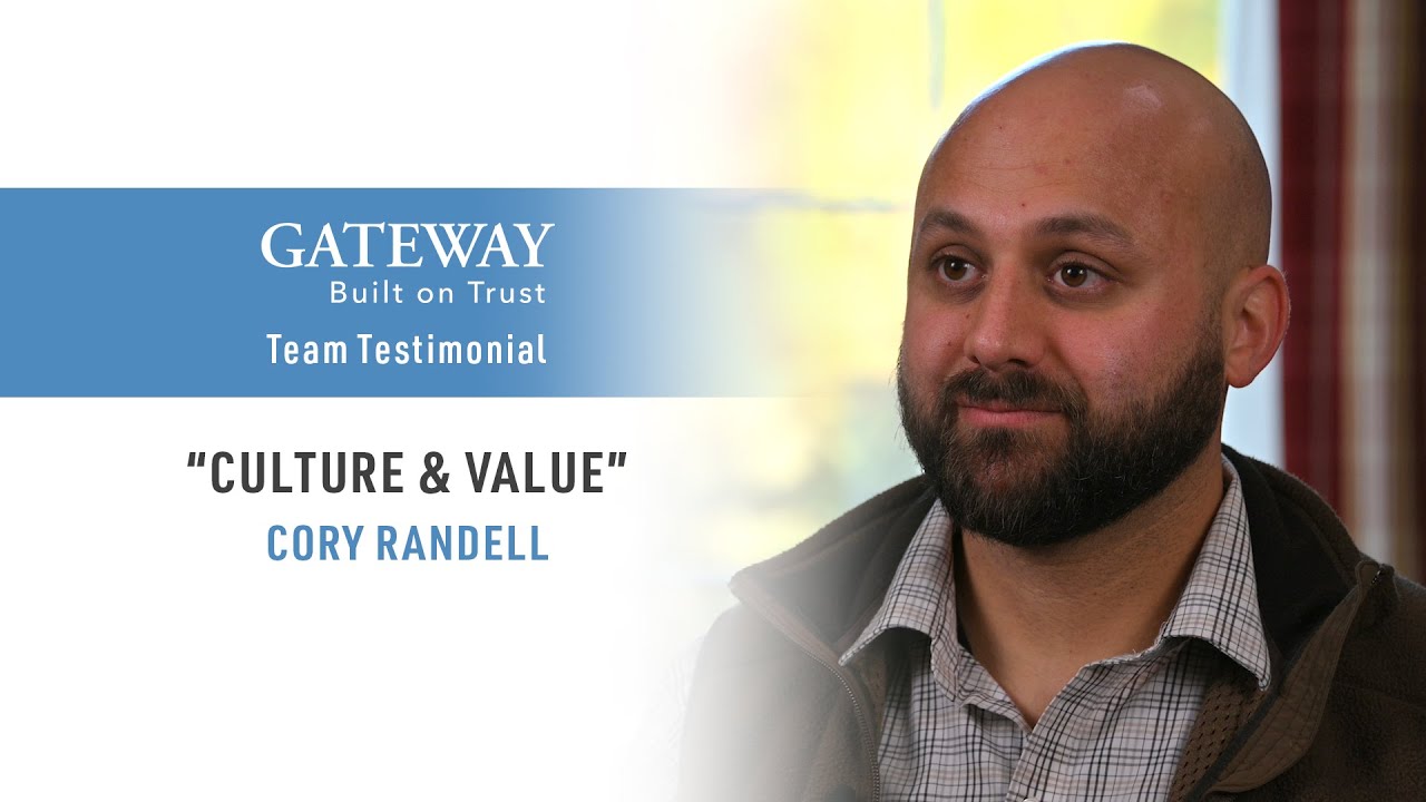 Culture & Value - Cory Randell - Gateway Services Inc. Testimonial ...