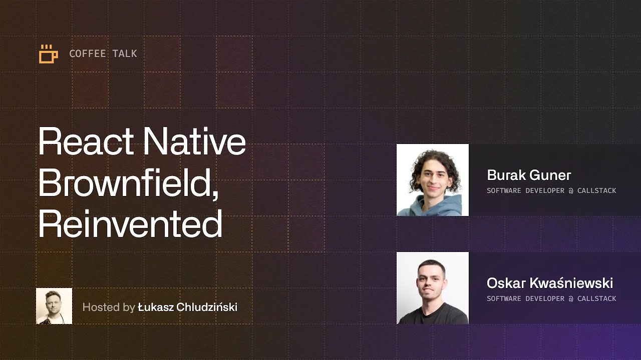 You Don’t Need a Rewrite, You Need React Native Brownfield | React Universe On Air Coffee Talk ...