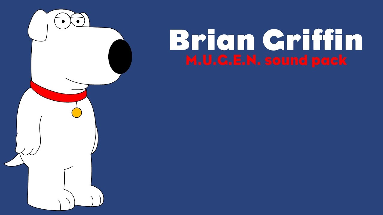 Brian Griffin (M.U.G.E.N. sound pack) - preview - YouTube