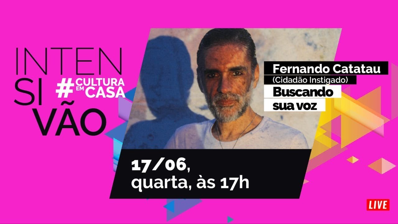 Live 52 Fernando Catatau - Intensivão CulturaEmCasa - 17/06 - YouTube