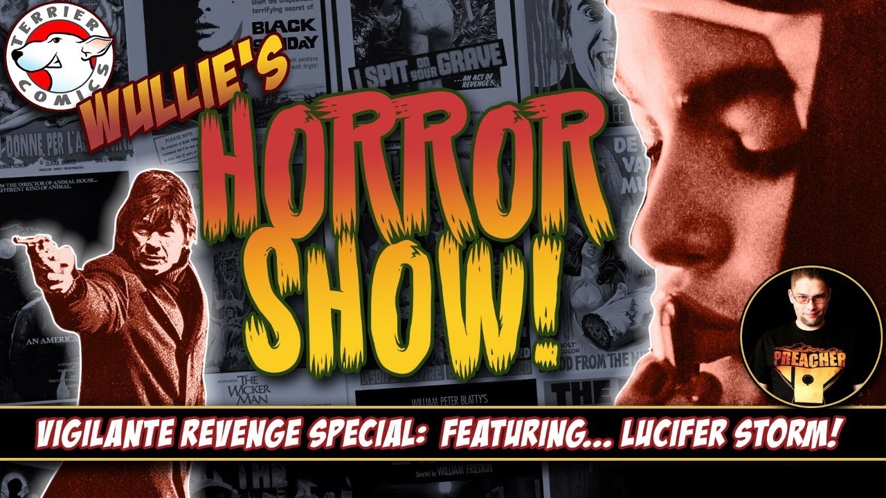 Wullie's Horror Show: Vigilante Revenge Special! - YouTube