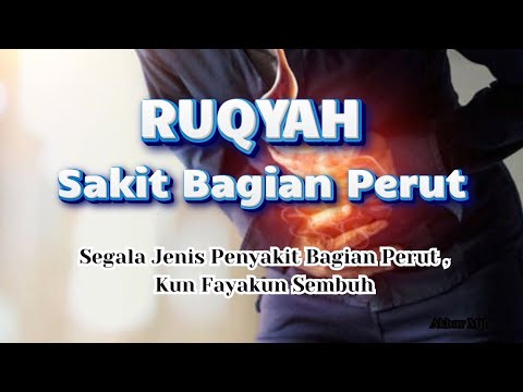 Ruqyah Sakit Perut , diare , kembung dll