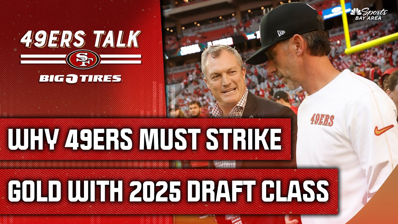 Why the 49ers must strike gold with their 2025 NFL Draft class | 49ers ...