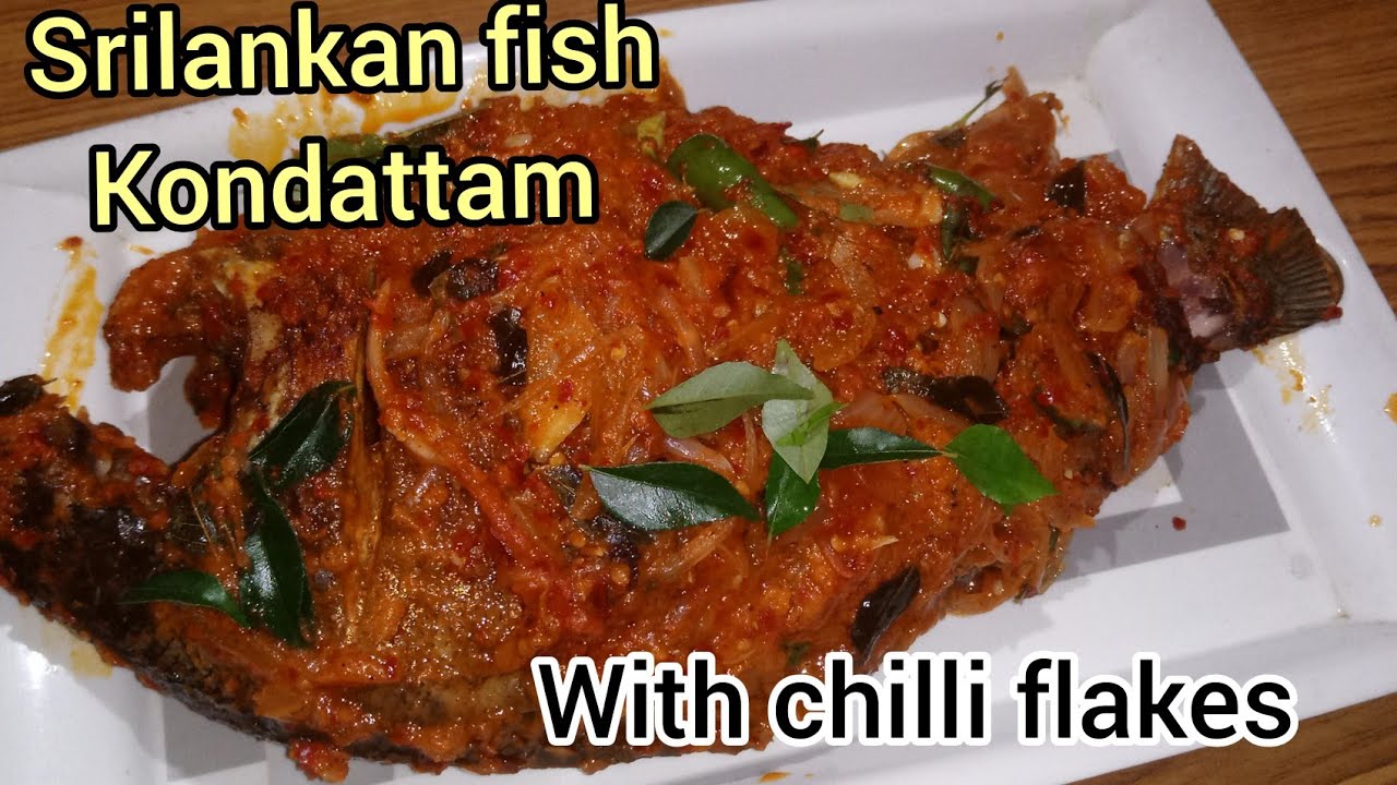 SRILANKAN trending Nector fish kondattam/with chilli flakes/malayalam ...
