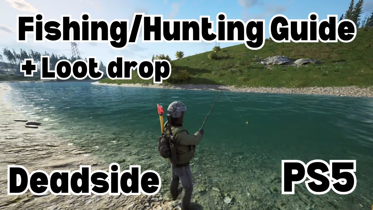 Hunting, Fishing and collecting loot drop in Deadside on PS5 - Early ...