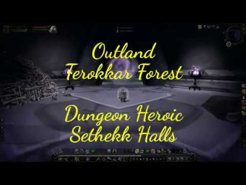 World of Warcraft - Sethekk Halls - Dungeon Guide. - YouTube