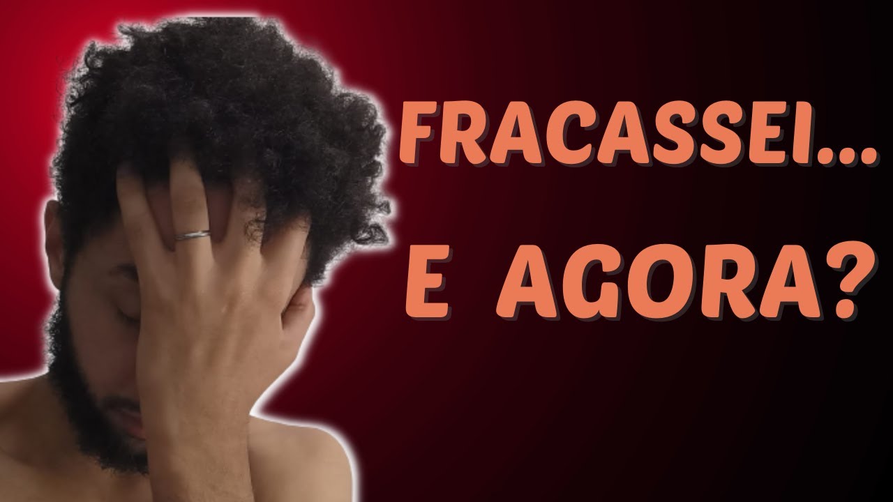 Como lidar com o fracasso e evoluir no processo - YouTube