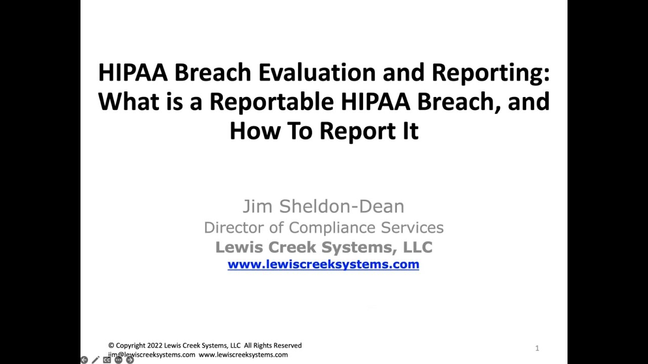 HIPAA Breach Evaluation and Reporting – What is a Reportable HIPAA ...