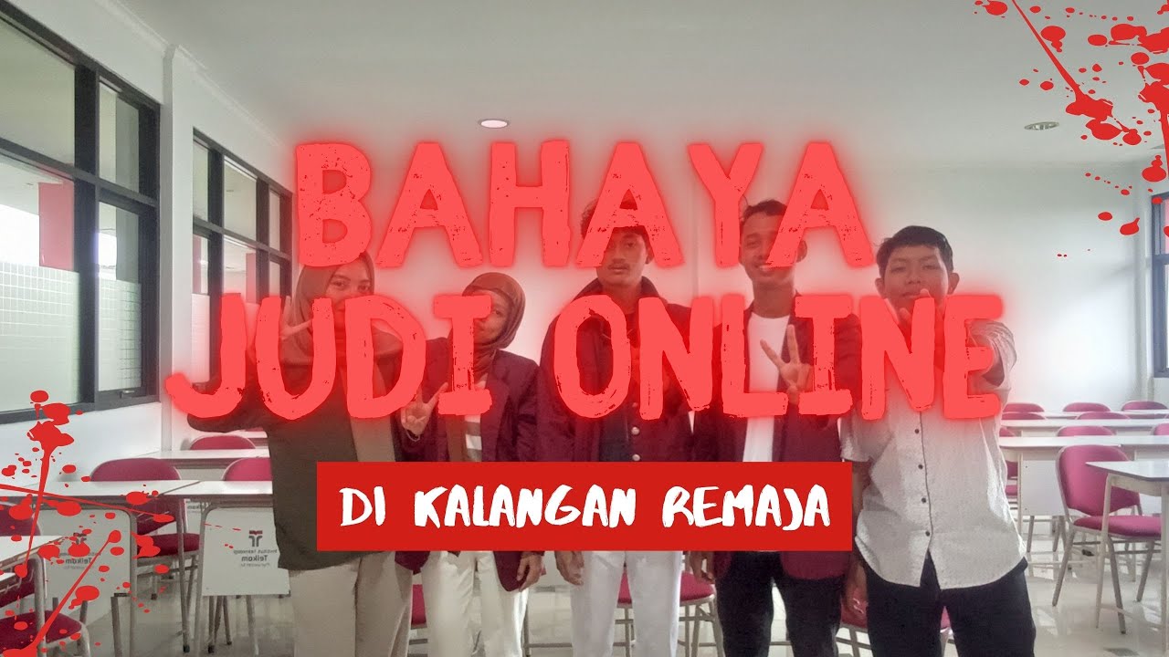 Bahaya Judi Online Di Kalangan Remaja | Kelompok 2 | S1SI-08-D | Agama ...