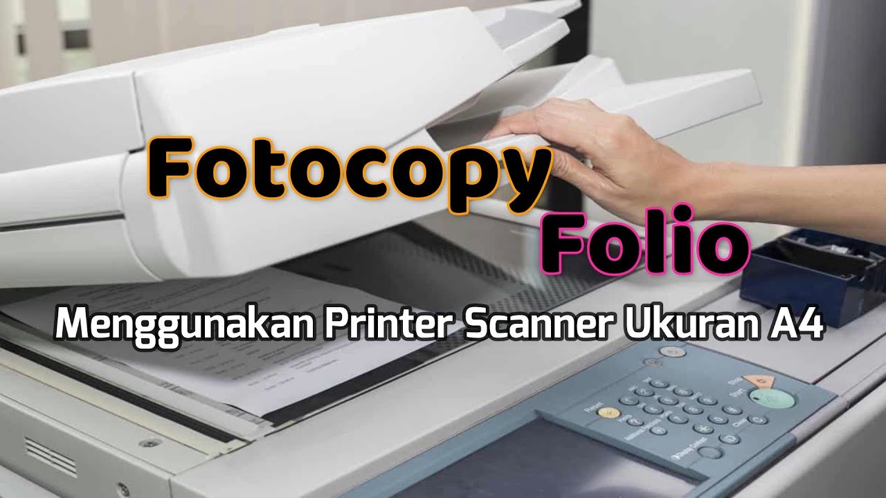 Banyak yang belum tau. Cara Fotocopy ukuran Folio F4 menggunakan ...