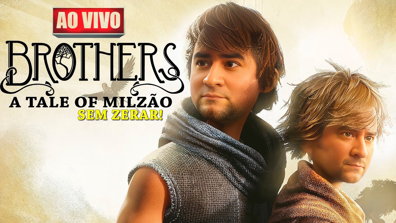 Brothers: A Tale of Milzão Remake - O INCRÍVEL JOGO QUE VOCÊ FAZ 1000G ...