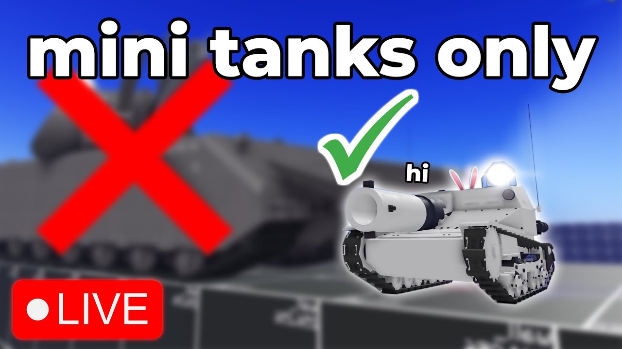 Small Tanks Only! (Cursed Tanmk Stream) - YouTube