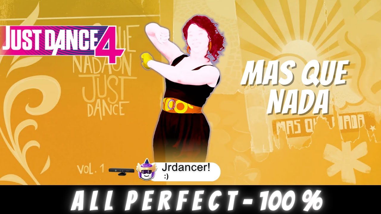 JUST DANCE 4 | Mas que nada (ALL PERFECT) (⭐13333 ⭐) - YouTube