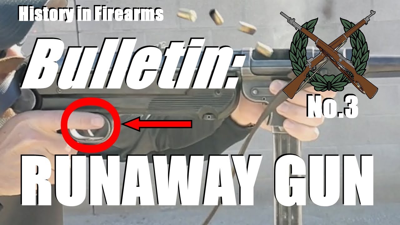 Bulletin: Runaway Gun - YouTube