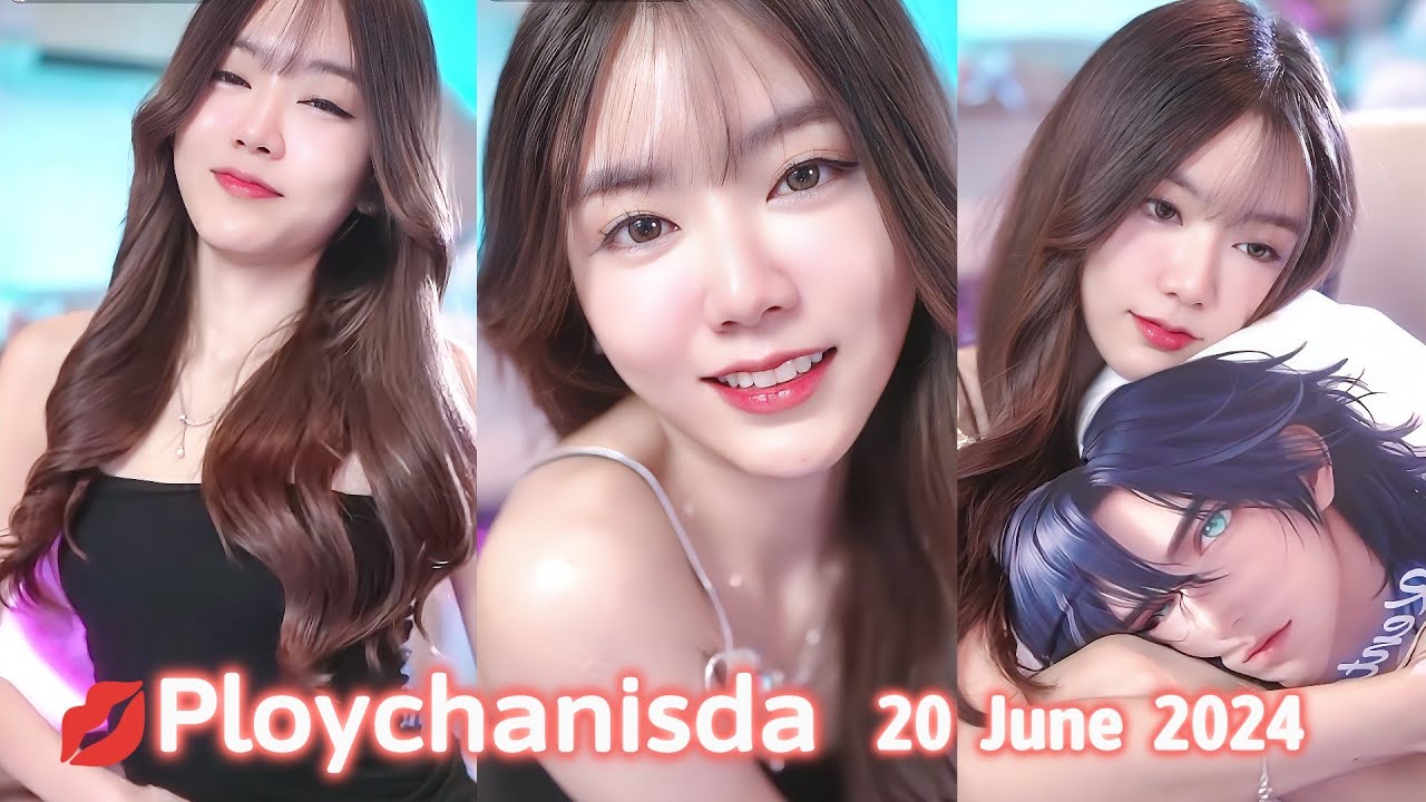 🔴LIVE ย้อนหลัง 💋Ploychanisda น้องพลอยชานิดา💋 20 06 2024 (เก็บตก) - YouTube