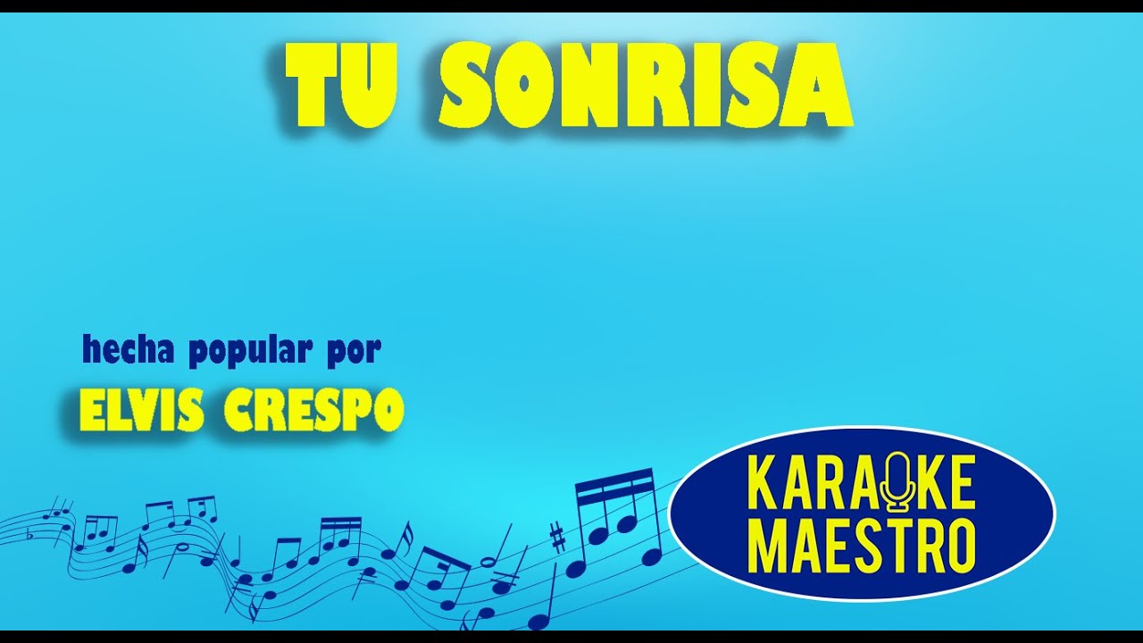 Tu Sonrisa - Elvis Crespo - YouTube