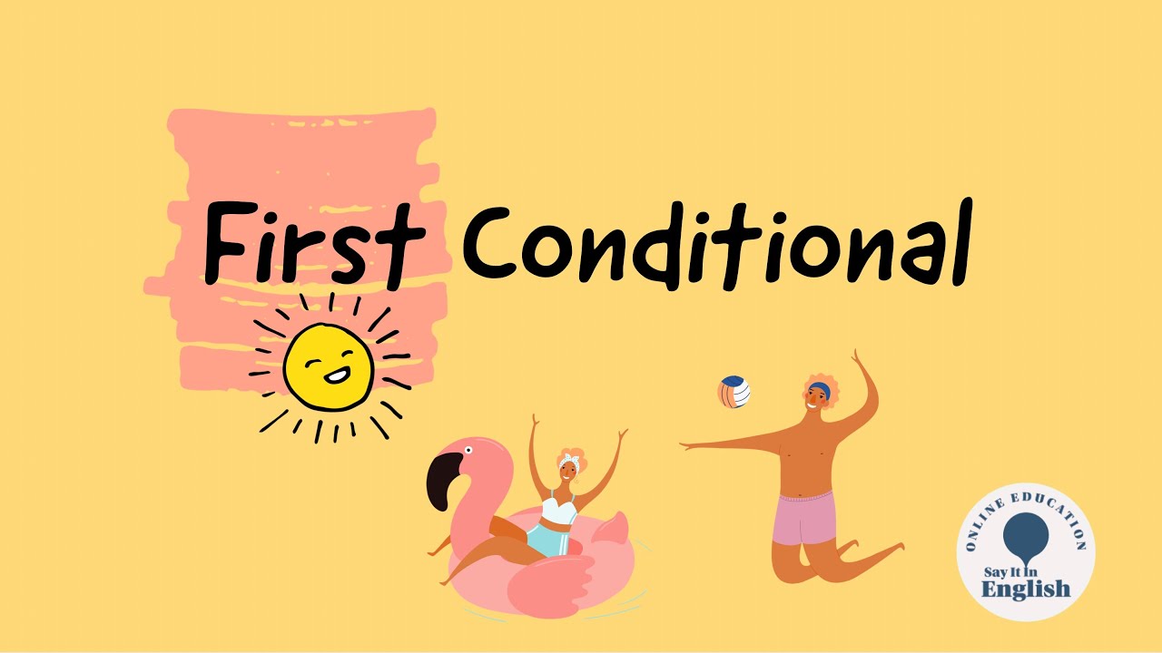 First Conditional—grammar And Verb Tenses Youtube 5186
