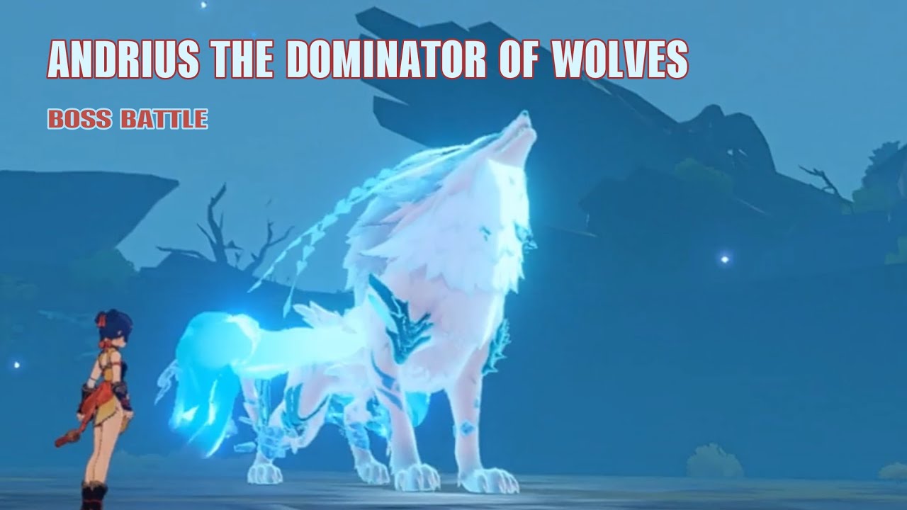 ANDRIUS THE DOMINATOR OF WOLVES BOSS BATTLE | GENSHIN IMPACT BOSS ...