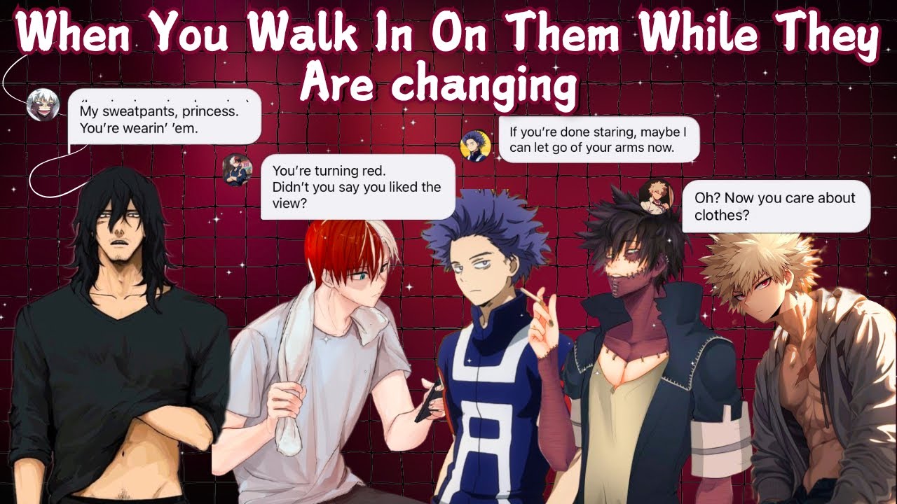 MHA X y/n || You walk in on Them while they are changing - YouTube