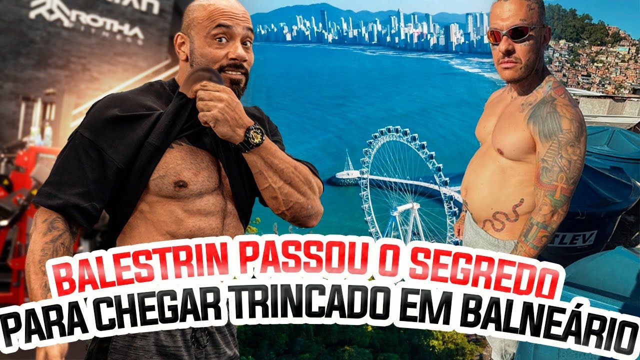 BALESTRIN PASSOU O SEGREDO PARA CHEGAR TRINCADO EM BALNEÁRIO !!! - YouTube