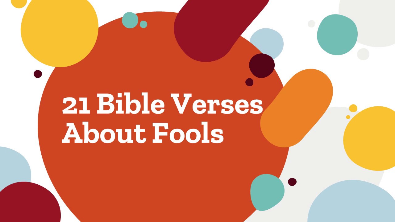 21 Bible Verses About Fools - YouTube