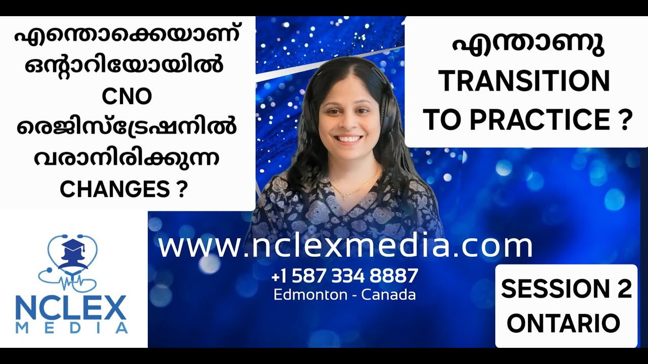 What are the upcoming CHANGES to CNO registration in Ontario? What is TRANSITION TO PRACTICE ...